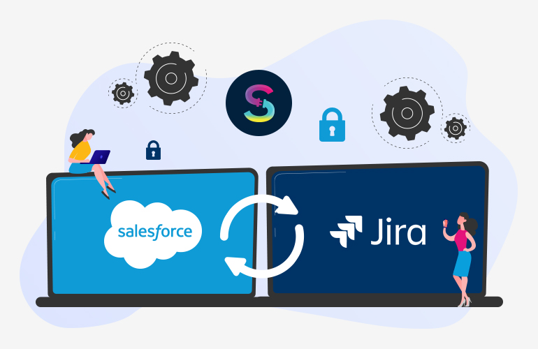 Integrating Salesforce And Jira For A Secure Bidirectional Sync